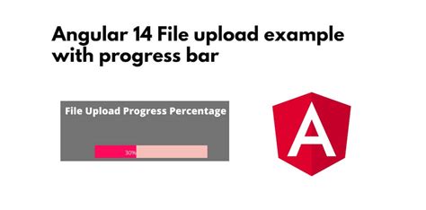 Angular 14 File Upload Example With Progress Bar Tuts Make