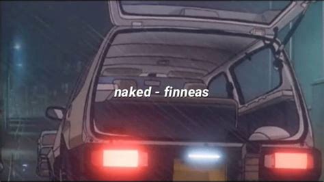 Naked Finneas Lyrics Youtube