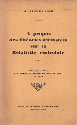A propos des théories d Einstein sur la Relativité restreinte de Sainte