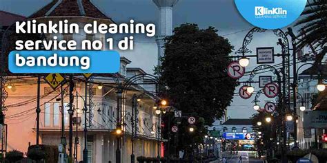 Klinklin Cleaning Service No Di Bandung Klinklin