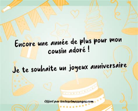 Encore une année de plus pour mon cousin Textes et messages