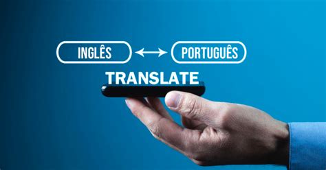 Tradutor de inglês para português Revelando os 7 melhores aplicativos