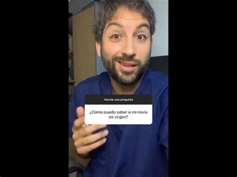 Cómo puedo saber si mi novia es virgen YouTube