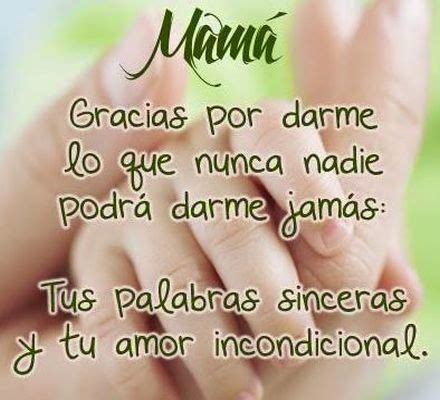 Palabras y frases bonitas para dedicar a mi Mamá el dia de la Madre