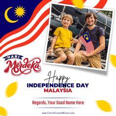 11 Hari Merdeka Ideas Wishes Images Happy Independence Day Wish