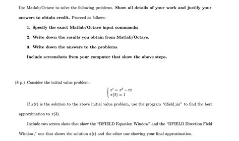 solved use matlab octave to solve the following problems