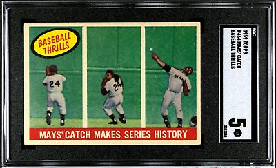 1959 Topps 464 Willie Mays Mays Catch SGC 5 EX CENTERED HOF Legend