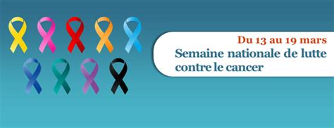 Semaine Nationale De Lutte Contre Le Cancer 2023 ONCORIF