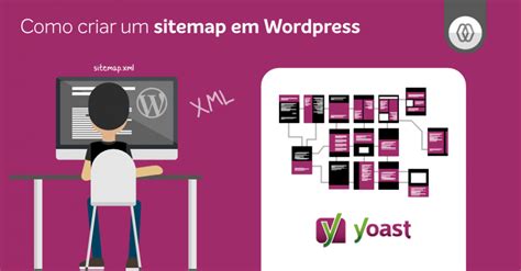 Como Criar Um Sitemap Em Wordpress MAGAZINE