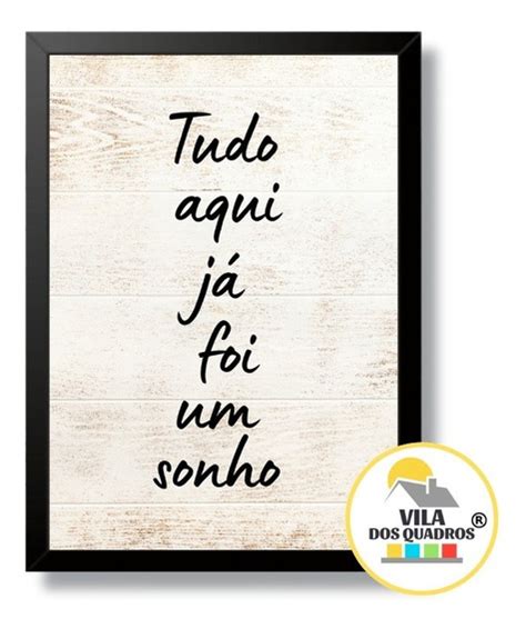 Tudo Aqui Ja Foi Um Sonho Mercadolivre