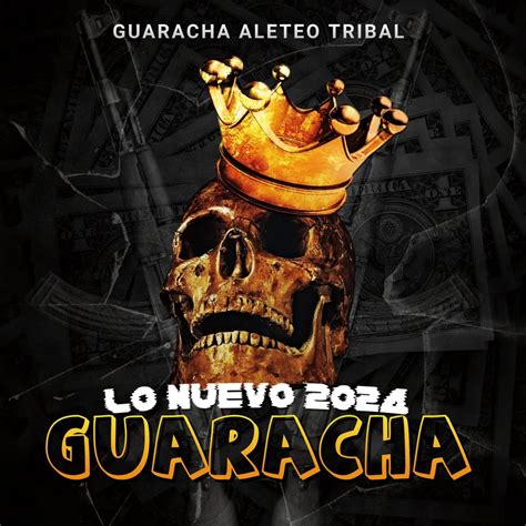 Guaracha Lo Nuevo 2024 Guaracha Aleteo Tribal álbum de Alar3 en
