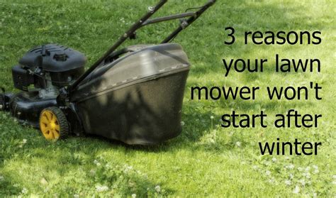 Lawn Mower Won T Start After Winter Storage