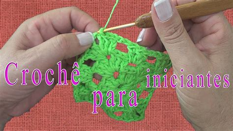 Crochê para iniciantes parte 1 YouTube
