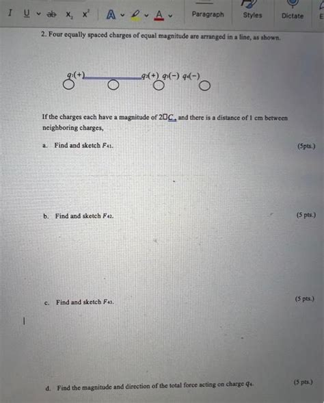 Solved 2 Four Equally Spaced Charges Of Equal Magnitude Are Chegg