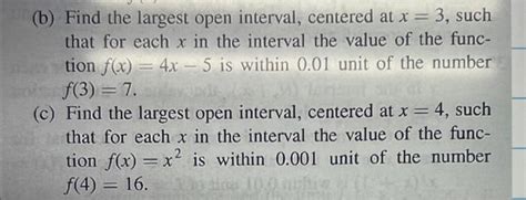 solved b find the largest open interval centered at x 3