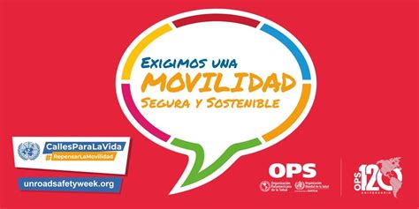 7a Semana Mundial De La ONU Para La Seguridad Vial 2023 OPS OMS
