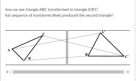 solved low we see triangle abc transformed to triangle