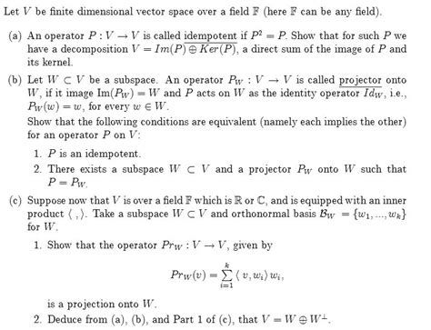 solved let v be finite dimensional vector space over a field