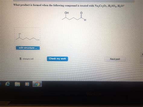 Solved What Product Is Formed When The Following Compound Is Chegg