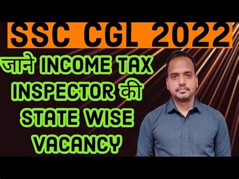 INCOME TAX INSPECTOR STATE WISE VACANCY SSC CGL 2022 Ssccgl2022
