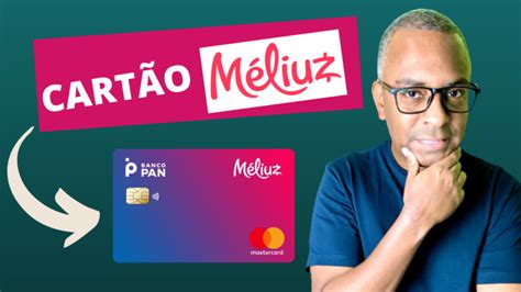 CARTÃO MÉLIUZ SEM ANUIDADE CASHBACK VALE A PENA Giro Financeiro
