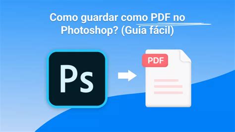 Como Guardar Como Pdf No Photoshop Em Passos F Ceis Updf