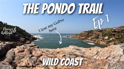 The Pondo Trail Episode The Wild Coastsouth Africa Youtube
