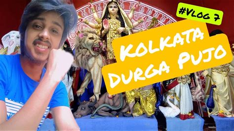 Kolkata Durga Puja Pandal Hopping 2022 Durga Puja Special Vlog YouTube