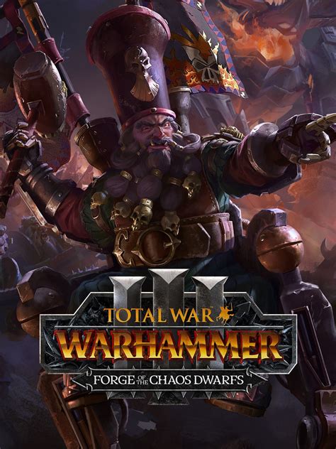 Total War WARHAMMER III Forge Of The Chaos Dwarfs PC Mac Linux