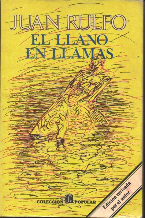 El Llano En Llamas By Juan Rulfo Jesbeast