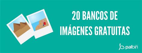 20 bancos de imágenes gratuitas para tu web o eCommerce