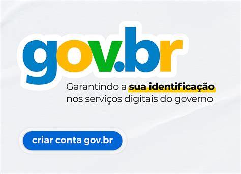 O que é a conta gov br Saiba como criar a sua Geral