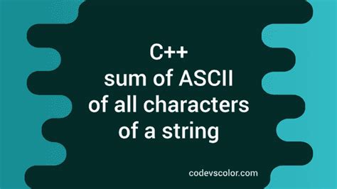 c program to find the sum of ascii values of all characters of a string codevscolor