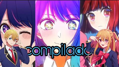 Compilado Dos Meus V Deos De Edit Oshi No Ko Youtube