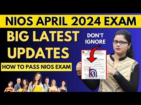 NIOS Big Latest Updates April Exam 2024 How To Pass NIOS Exam PSC