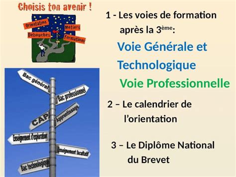 PPT 1 Les voies de formation après la 3 ème Voie Générale et