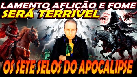 O Grande Dia Do Senhor Estudo Ao Vivo Os Sete Selos Do Apocalipse