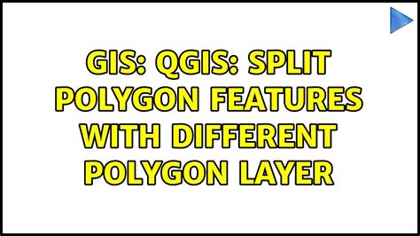 GIS QGIS Split Polygon Features With Different Polygon Layer YouTube