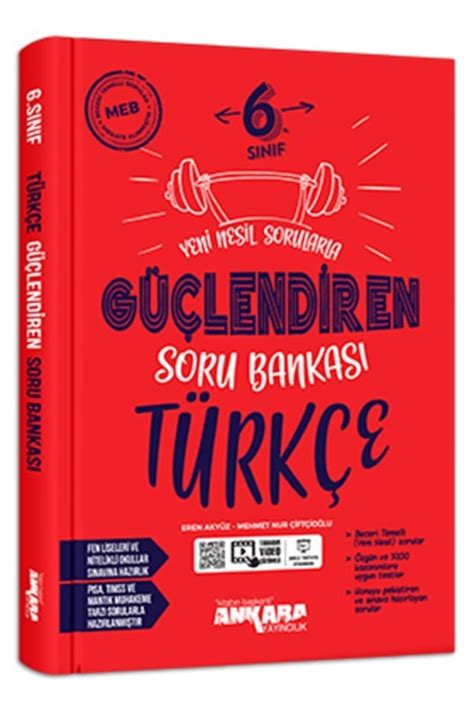 Ankara Yayıncılık 6 Sınıf Türkçe Güçlendiren Soru Bankası Soru Fiyatı