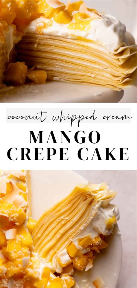 Coconut Mango Crepe Cake Cambrea Bakes