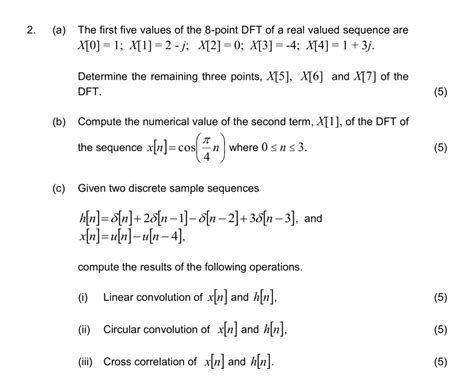solved 2 a the first five values of the 8 point dft of a
