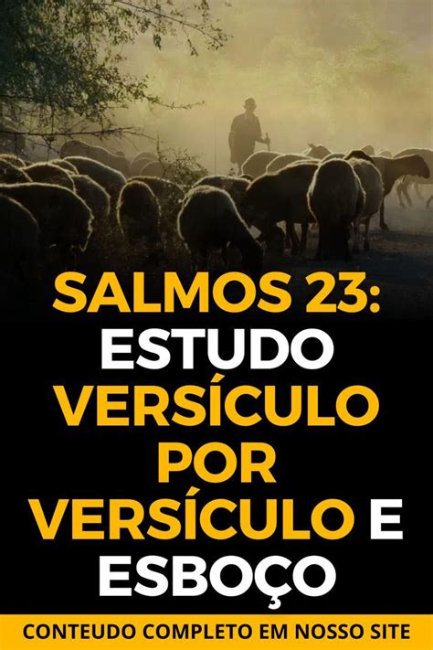 Salmos 23 estudo versículo por versículo e esboço Artofit