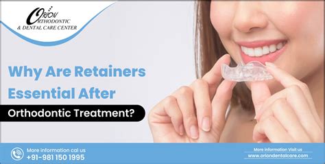 Why Are Retainers Essential After Orthodontic Treatment