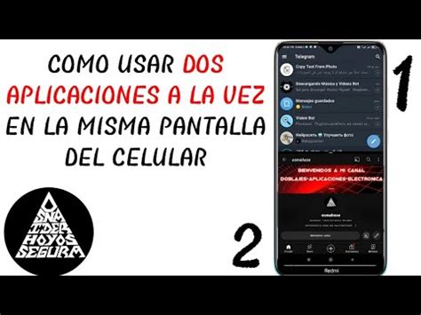 Como Usar Dos Aplicaciones A La Vez En La Misma Pantalla Del Celular