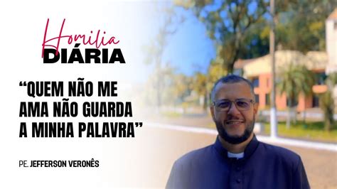 Quem me ama será amado por meu Pai Evangelho do Dia Jo 14 21 26