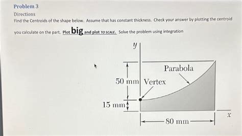 solved directions find the centroids of the shape below