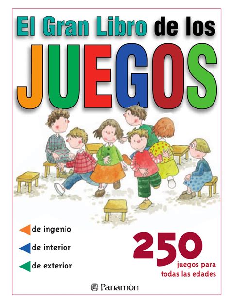 Juegos El Gran Libro De Los Juegos By Jose Carlos Escobar Issuu