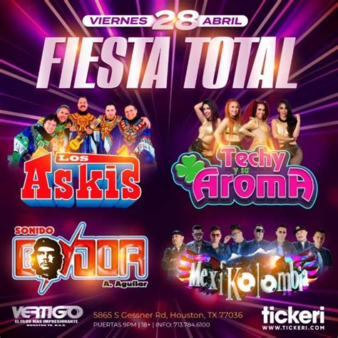 FIESTA TOTAL EN HOUSTON Tickets Boletos At Vertigo Club Houston