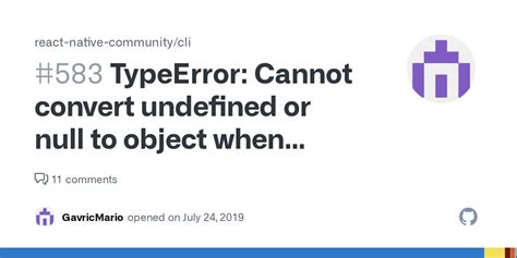 typeerror cannot convert undefined or null to object when building for android · issue 583