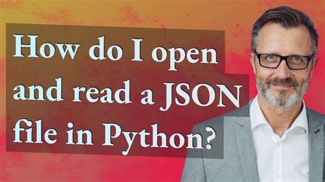 How Do I Open And Read A JSON File In Python YouTube